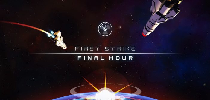 First Strike: Final Hour - Test (PC) - GAIN Magazin